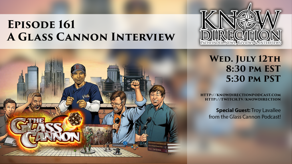 Know Direction 161 Live with a Glass CannonKnow Direction